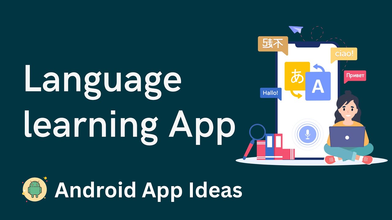 20. Language learning App | AI App Development | Android App Ideas ...