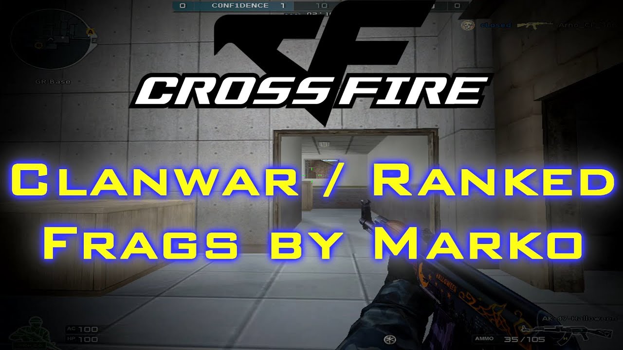 CrossFire - Clanwar / Ranked Frags by Marko - YouTube
