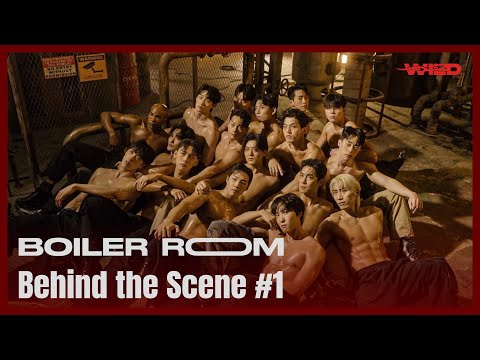WILD WILD 'Boiler Room' M/V BEHIND THE SCENES #1