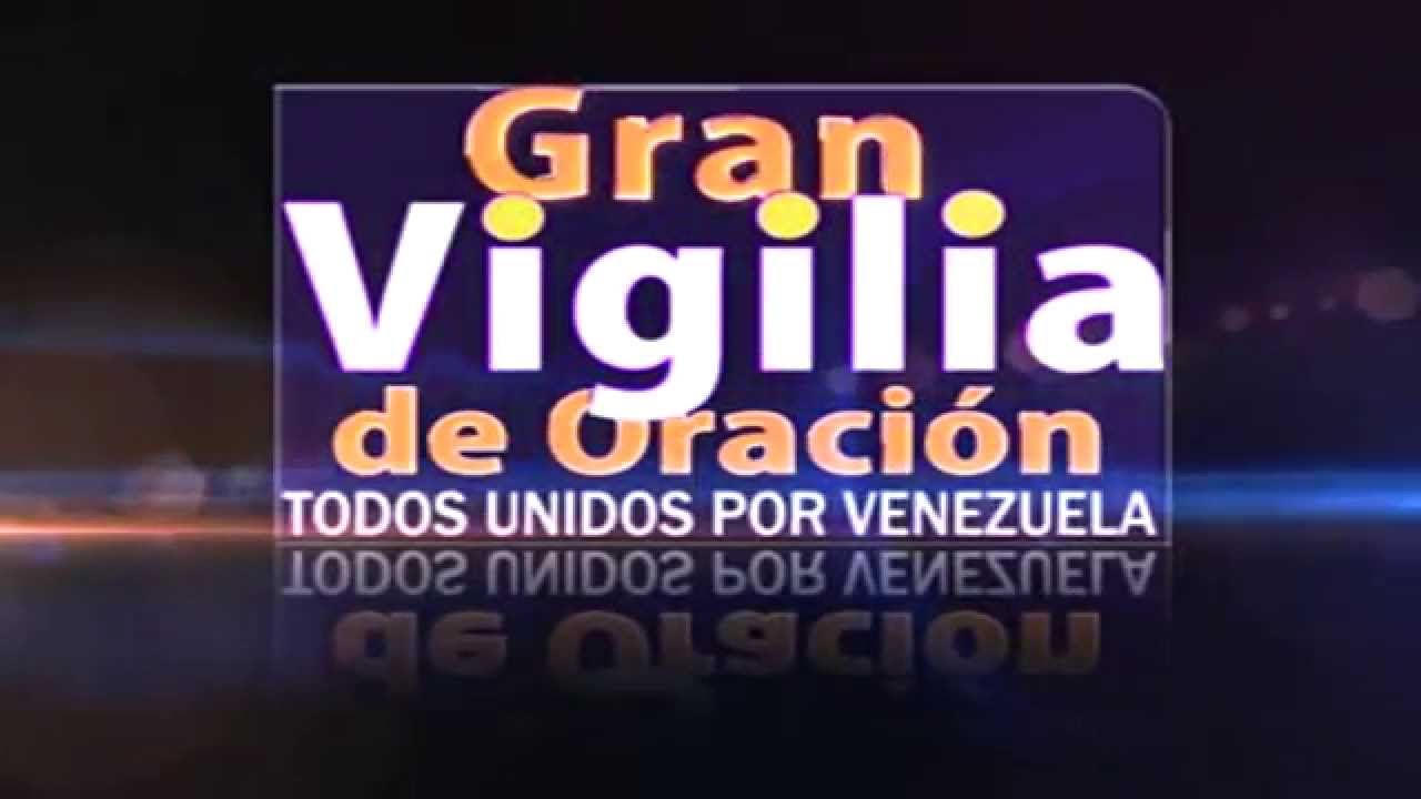 Gran Vigilia de Oracion (Publicidad) - YouTube