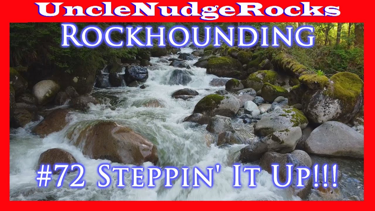 Rockhounding Washington State #72 Steppin' It Up!!! Drone & Underwater with UncleNudgeRocks ...
