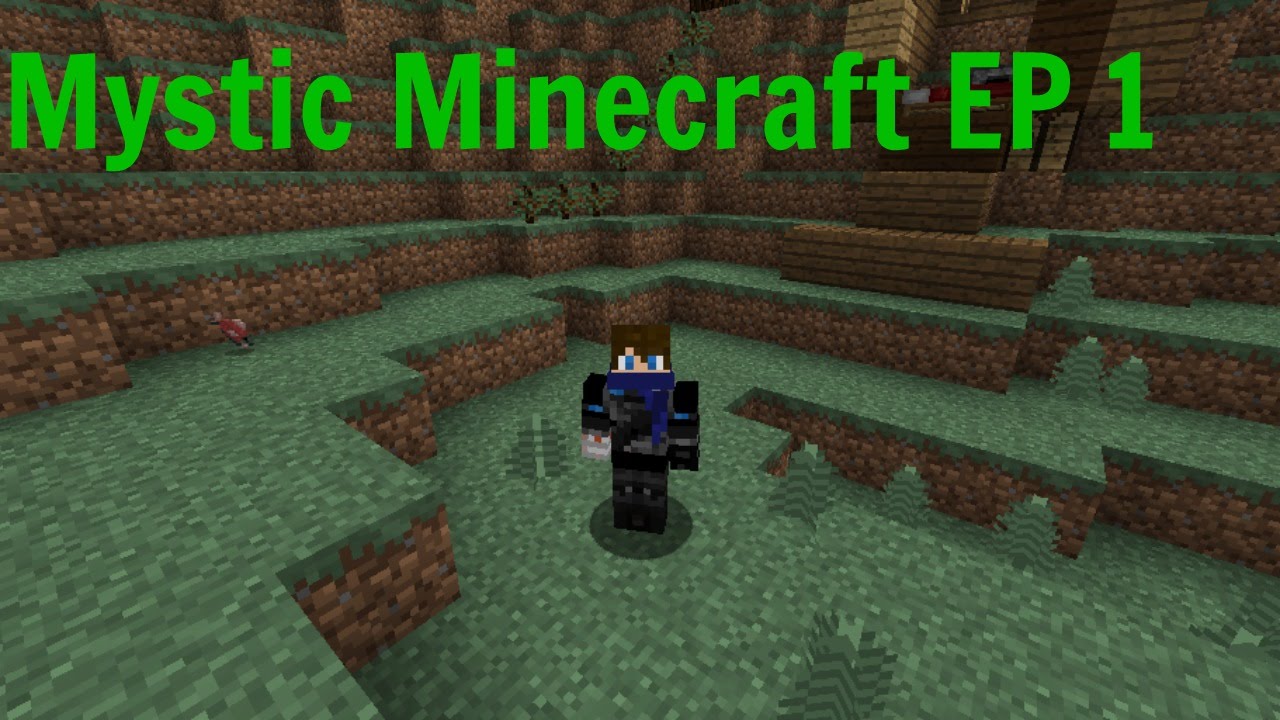 getting started (mystic minecraft ep1) - YouTube