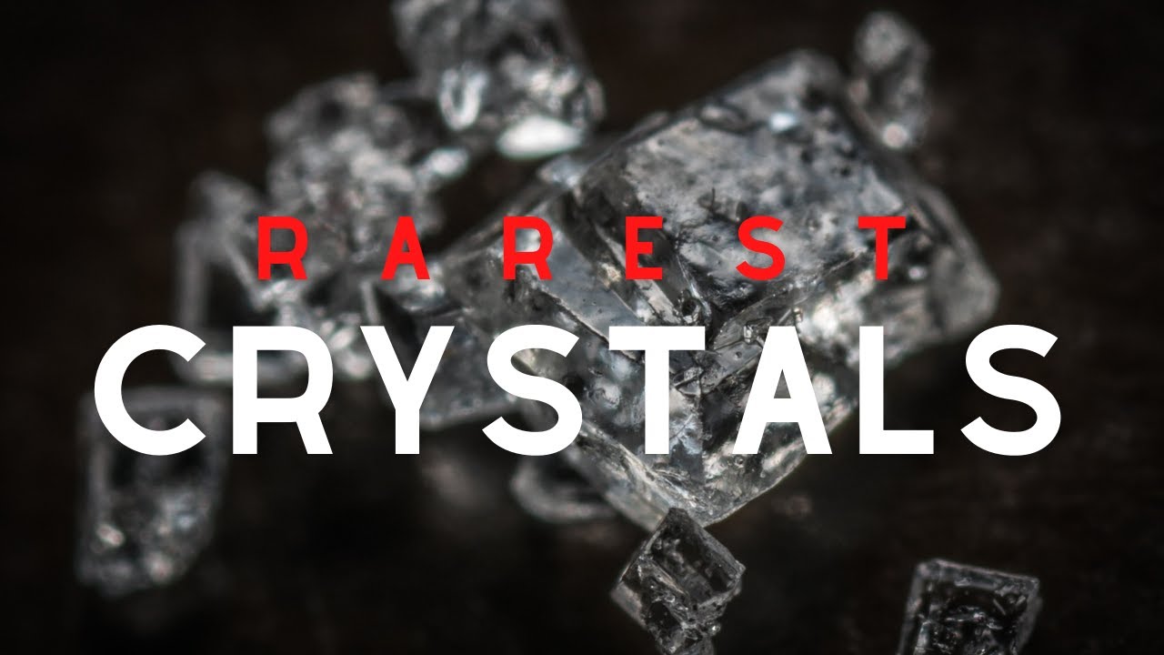 Top 10 Rarest Crystals in the World - YouTube