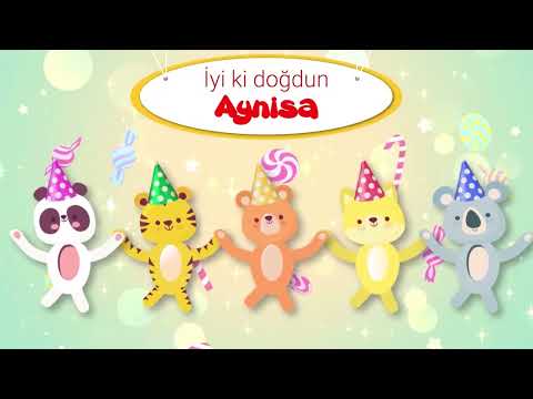 İyi ki Doğdun AYNİSA - İsme Özel Çocuk Doğum Günü Şarkısı