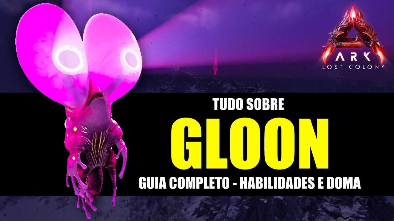 TUDO sobre o GLOON - Todas as HABILIDADES e DOMA - Guia COMPLETO - Ark Survival Ascended - YouTube