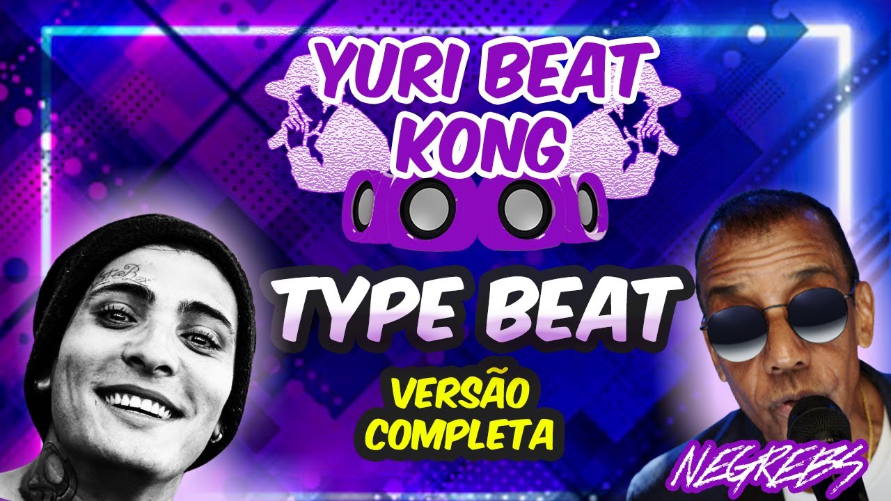 Yuri Beat Kong -Type beat remix (o telefone tocou novamente) - Prod ...