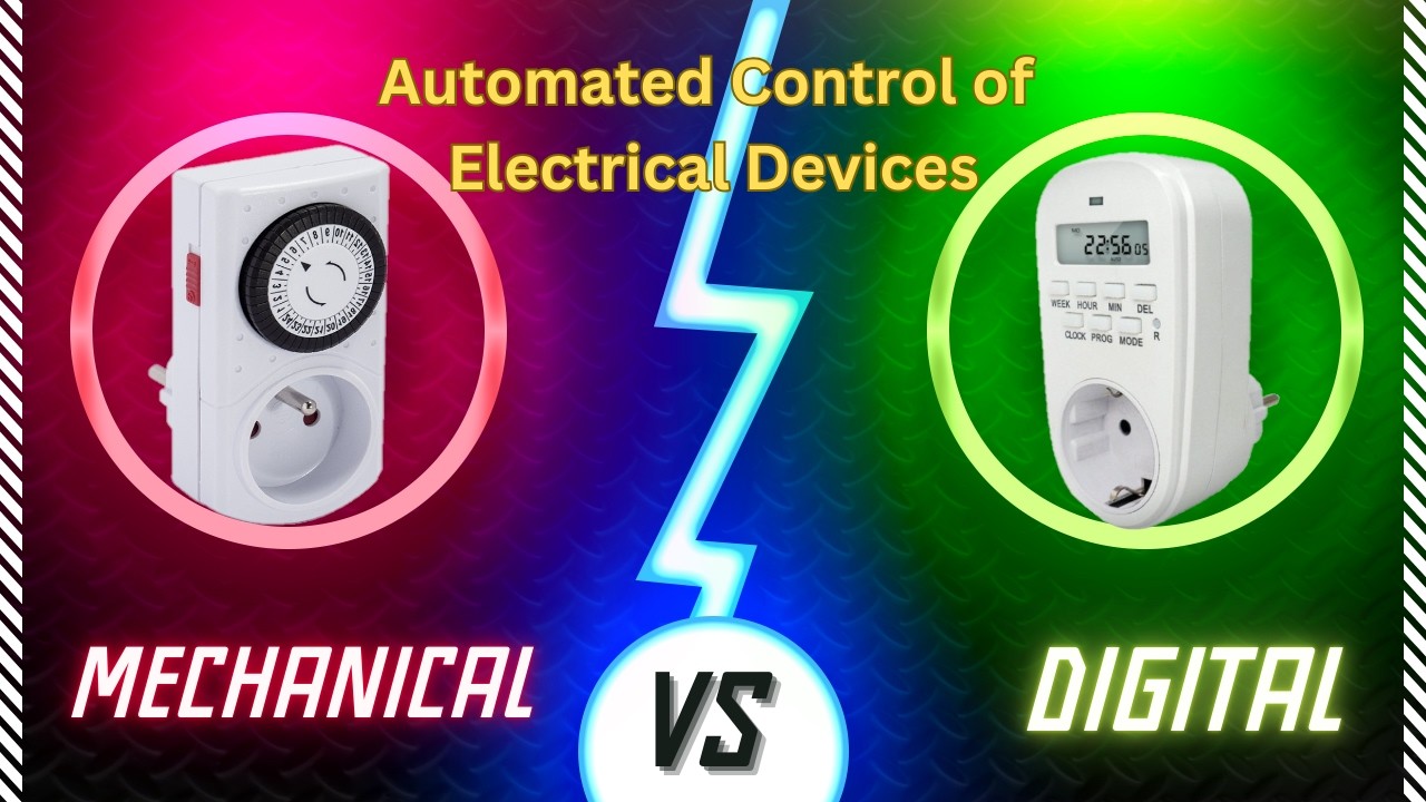 Mechanical vs Digital Outlet Timers: 24-Hour Analog vs 7-Day Digital ...