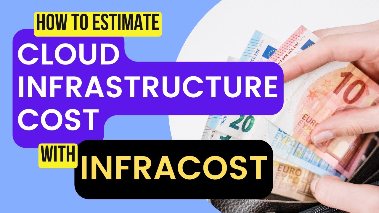 How to estimate infrastructure cost using infracost - YouTube