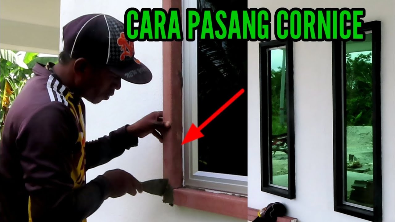 CARA BINA RUMAH//CARA MEMASANG CORNICE//BORDER COOPING WINDOW ...
