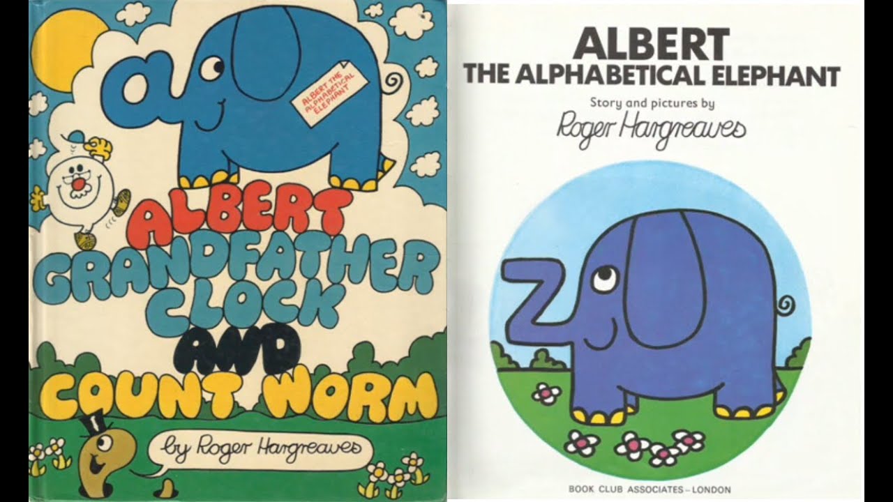 Albert The Alphabetical Elephant. By Roger Hargreaves. - YouTube