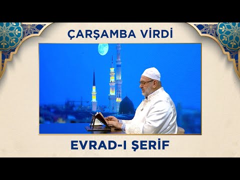 Evrâd-ı Şerif - Çarşamba Virdi