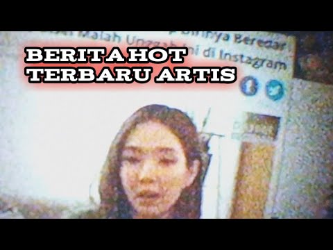 Berita hot terbaru artis