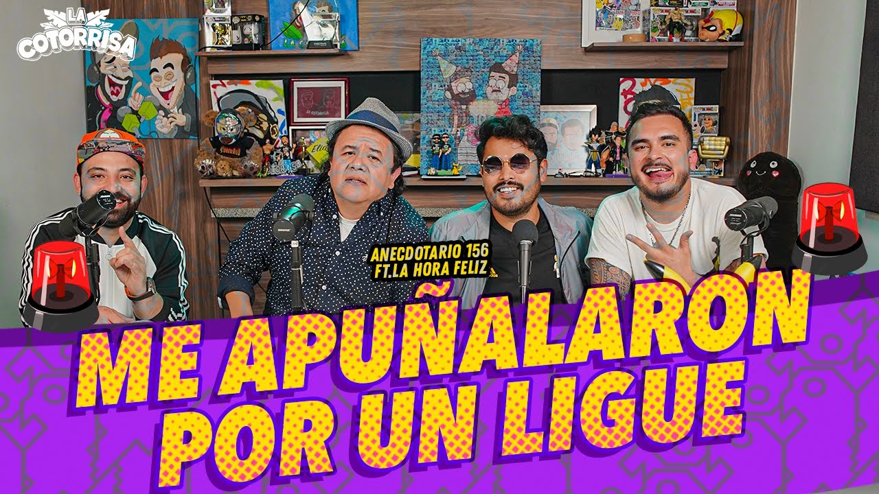 La Cotorrisa - Anecdotario 156 - Me apuñalaron por un ligue FT. La Hora ...