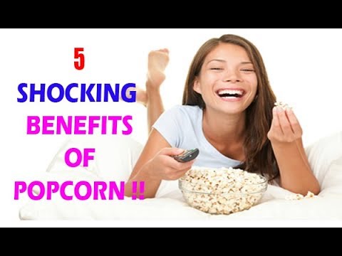 5 MOST SURPRISING BENEFITS OF POPCORN !! - YouTube