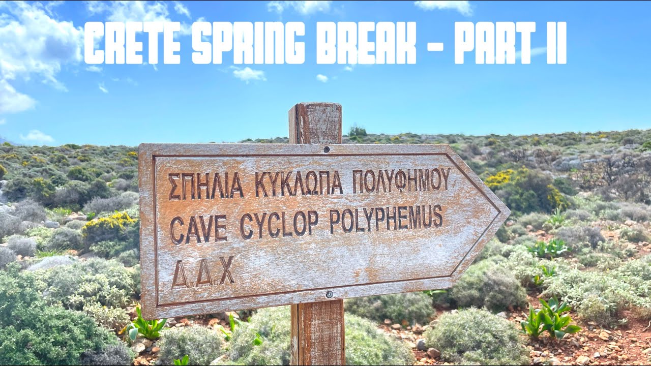 Crete Spring Break - Part II - The Cave of Polyphemus - YouTube
