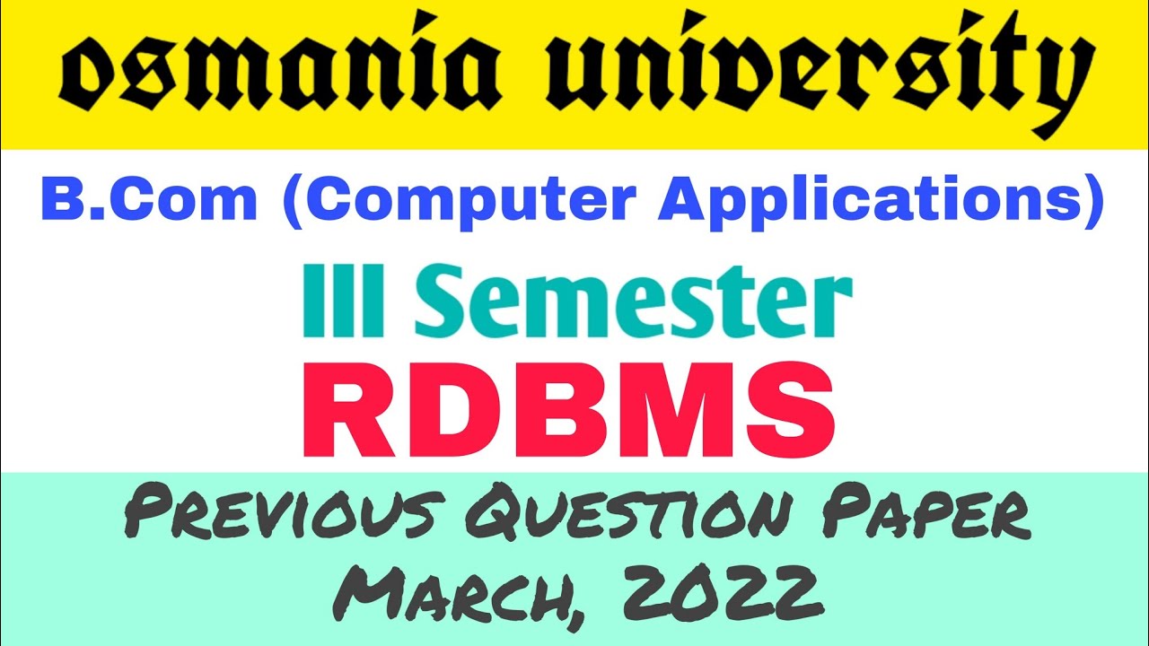 RDBMS | Bcom 3rd Semester | Previous Question Paper March 2022 | OU ...