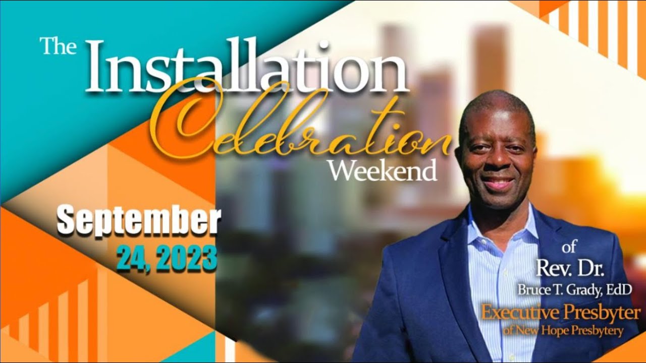 Sun Sept 24, 2023, Service of Installation for the Reverend Dr. Bruce ...