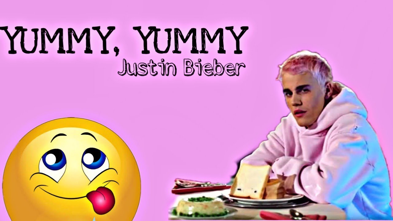 Justin Bieber-YUMMY (Lyrics), - YouTube