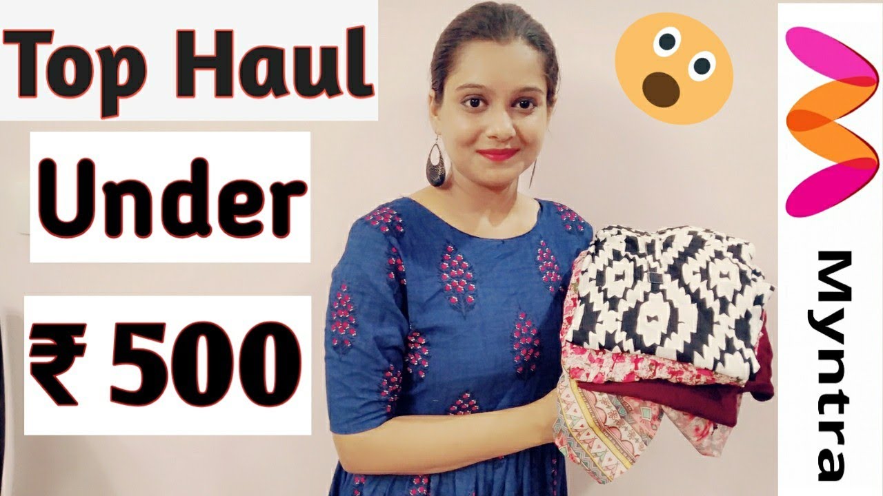 Myntra Top Haul| Summer Top Haul 2019| Office & Casual Wear Tops ...