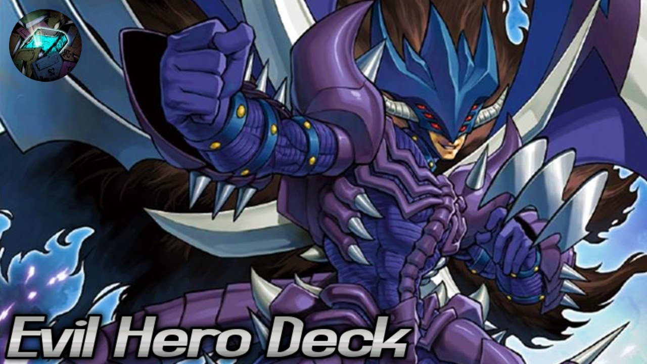 Yu-Gi-Oh! Evil Hero Deck (June 2020) - YouTube