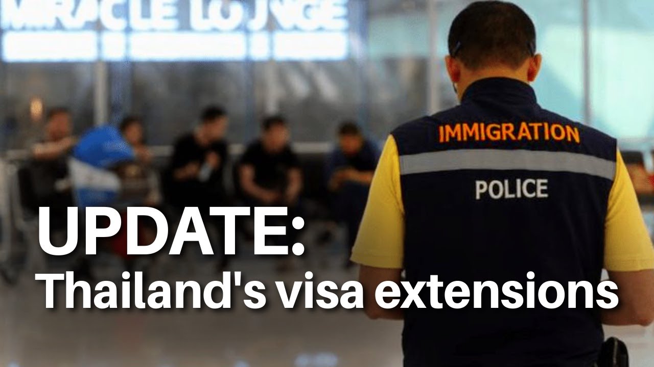 UPDATE! Thai visa-exempt extensions, the latest info - YouTube