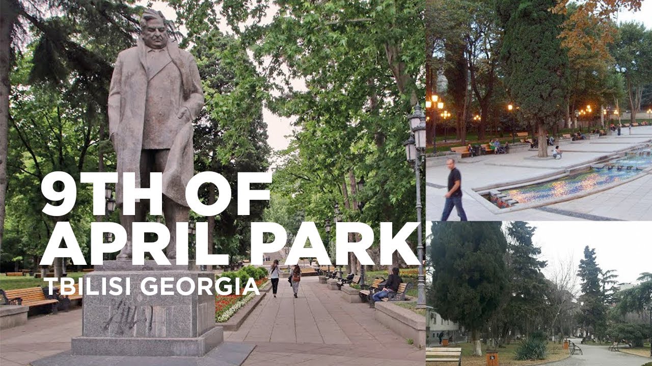 9th Of April Park in Tbilisi | Georgia Travel | Tbilisi City | Georgia ...