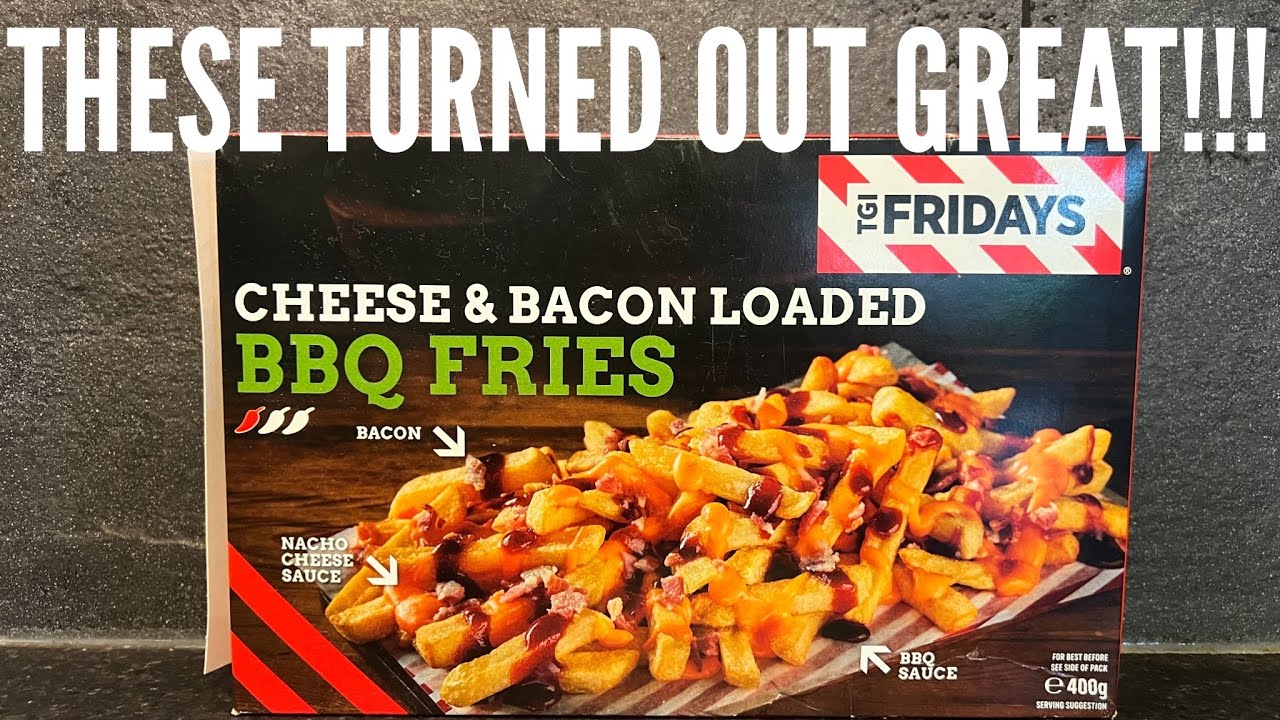 TGI Fridays Cheese & Bacon Loaded BBQ Fries Review | Iceland Food ...