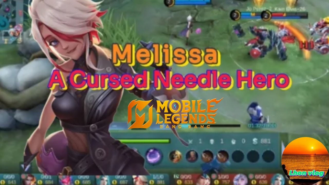Melissa A Cursed Needle Hero gameplay Mobile Legend - YouTube