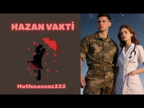 Hazan Vakti - 10. Bölüm - Kız İsteme - Mutlusonsuz222