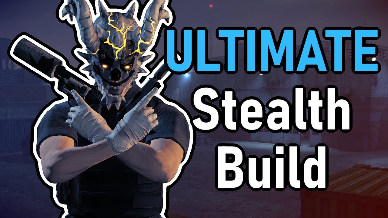 Ultimate PAYDAY 2 Stealth Build (No DLC) - YouTube