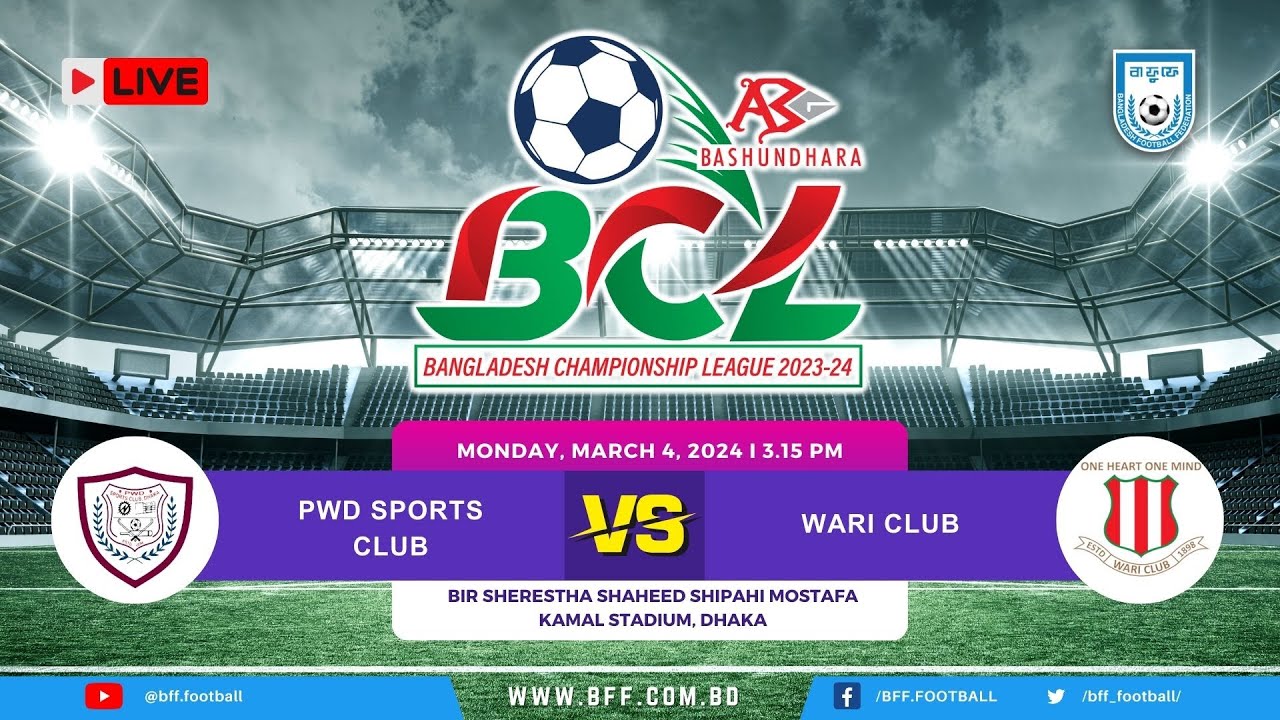 LIVE | PWD Sports Club vs Wari Club | BCL 2023-24 - YouTube