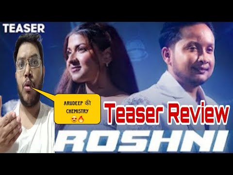 ROSHNI TEASER REVIEW | ROSHNI TEASER REACTION | PAWANDEEP RAJAN ARUNITA ...