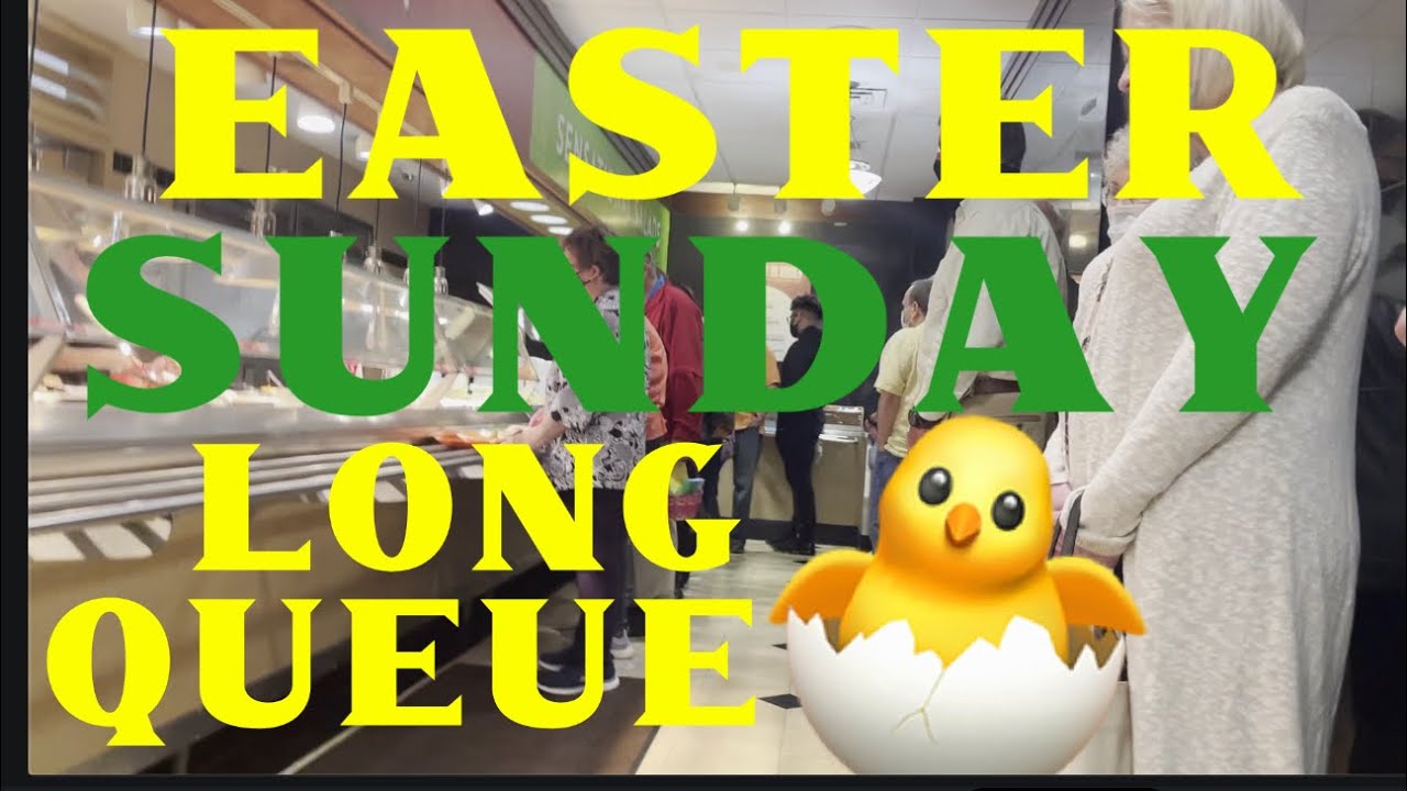 EASTER 🐣 SUNDAY LONG-QUEUE AT PICCADILLY CAFETERIA FOR LUNCH TIME 🙀 ...