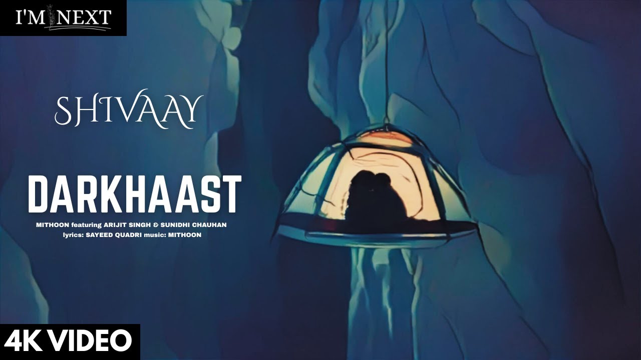 DARKHAAST Full Video Song | SHIVAAY | Arijit Singh & Sunidhi Chauhan ...