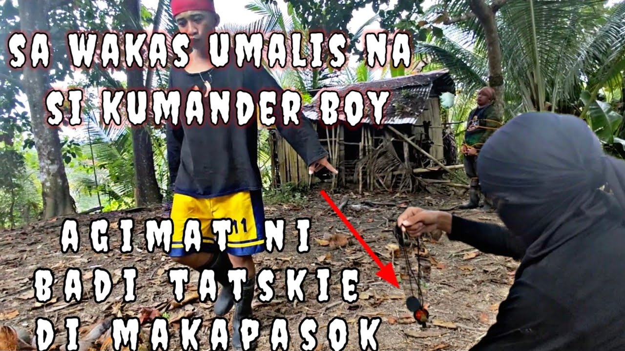 SA WAKAS BOY UMALIS NA, ANG PAGBIGAY KO SA AGIMAT NI BADI TATSKIE - YouTube