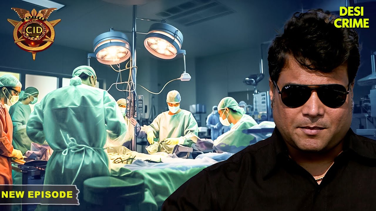 Operation Theatre में कैसे हुई घटना? | CID | TV Serial Latest Episode ...