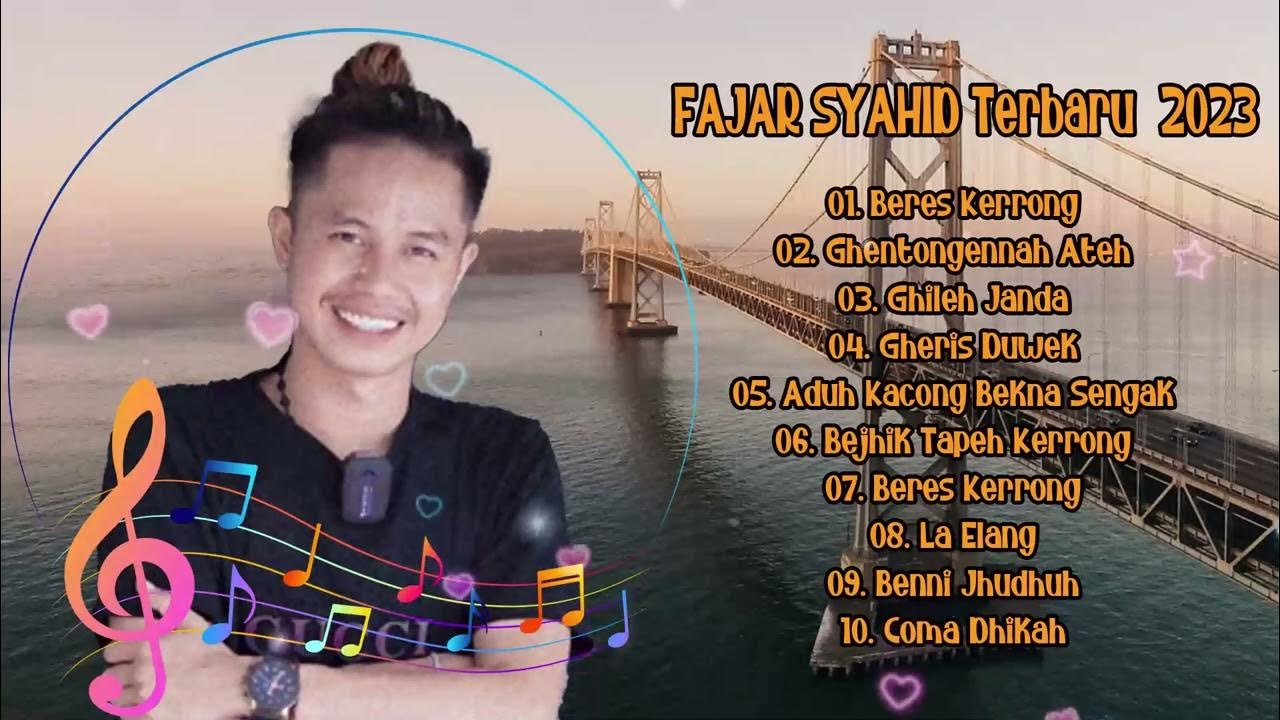 FAJAR SYAHID Terbaru 2023 ~ LAGU MADURA VIRALL 2023 ~ FULL ALBUM LAGU MADURA HITS - YouTube