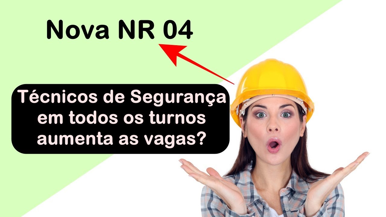Mudança na NR 04 que pode garantir mais vagas no SESMT? - YouTube
