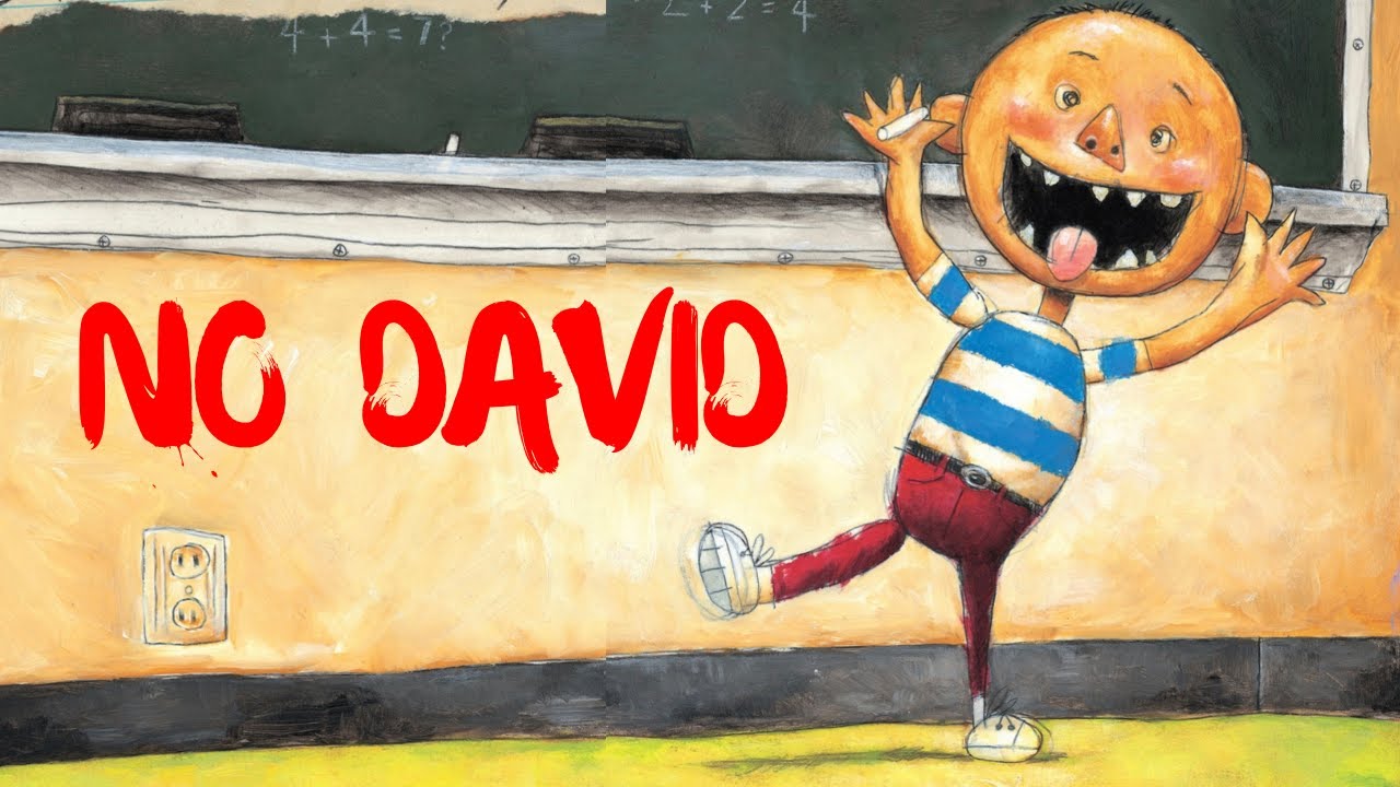NO, DAVID! Read Aloud | Fun & Silly Storytime for Kids! - YouTube