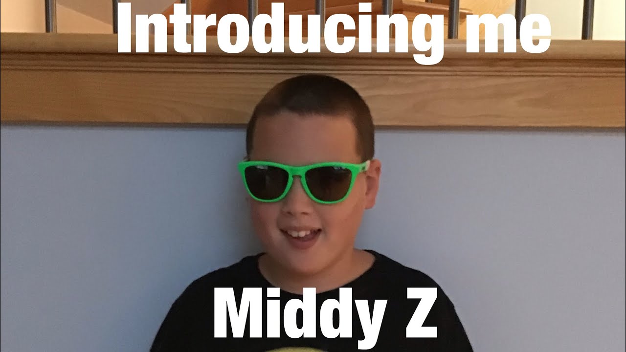 Introducing Me Middy Z YouTube introducing-me-middy-z-youtube