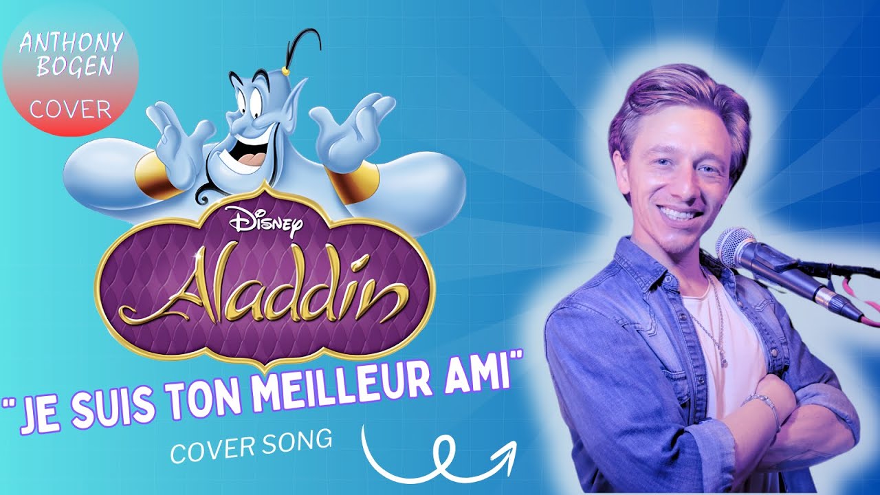 "Je suis ton meilleur ami" - Aladdin (1992) Disney Cover By Anthony ...