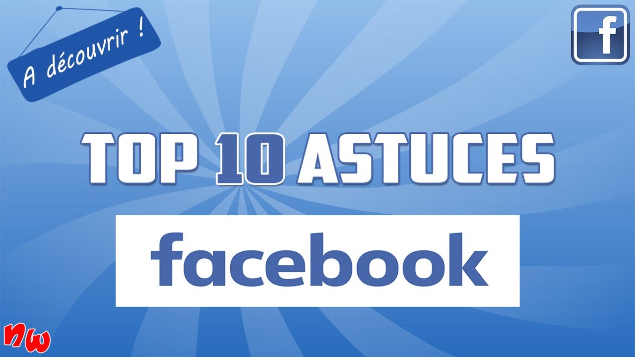 [Astuce] Top 10 astuces FACEBOOK à découvrir ! | Fr - YouTube