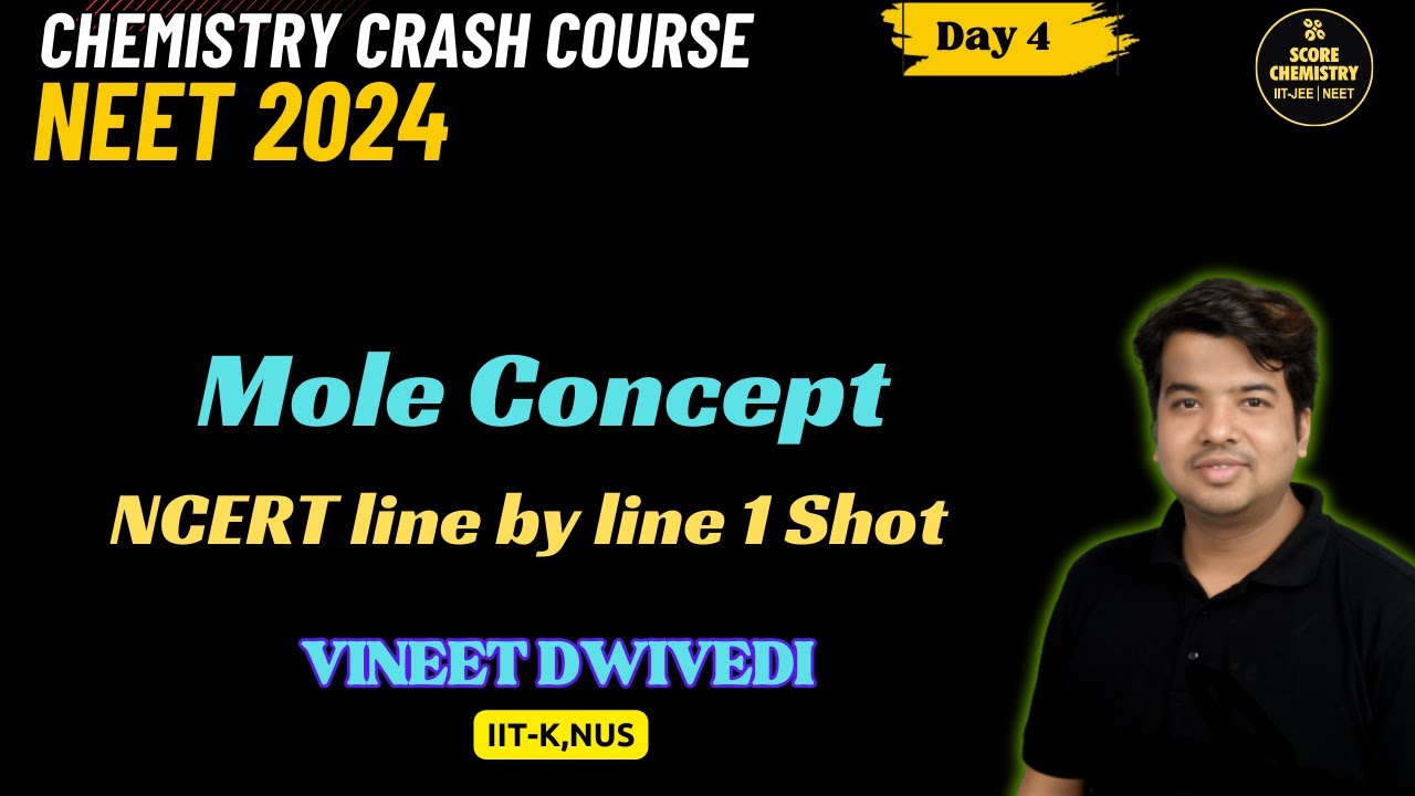 Mole Concept NCERT 1 Shot| NEET 2024 Chemistry Crash course Day 4 - YouTube