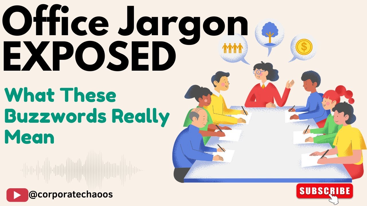 Office Jargon EXPOSED: What These Buzzwords Really Mean - YouTube
