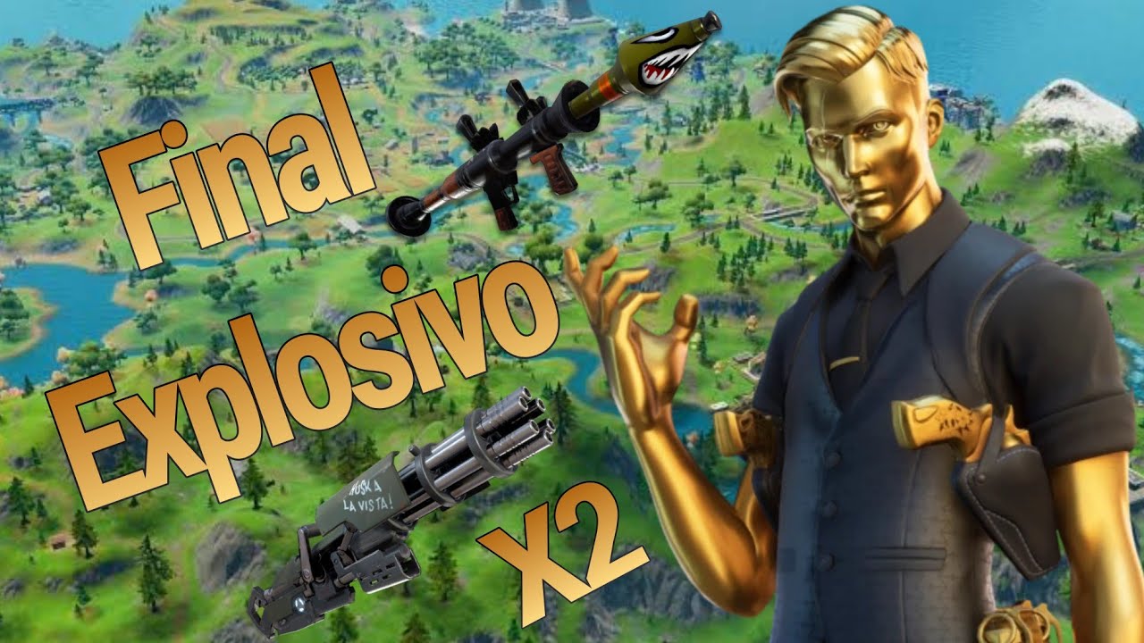 FINAL EXPLOSIVO X2 |Fortnite| CrashDON - YouTube