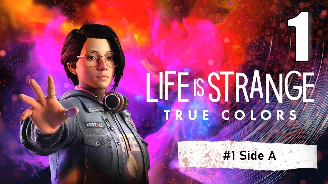 SIDE A - EPISODE #1 // Life is Strange: True Colors [01] Walkthrough ...