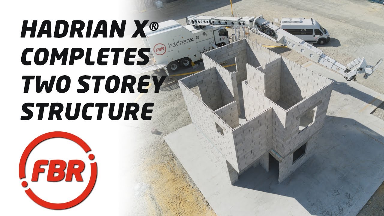 Hadrian X® Completes Two Storey Structure | FBR - YouTube