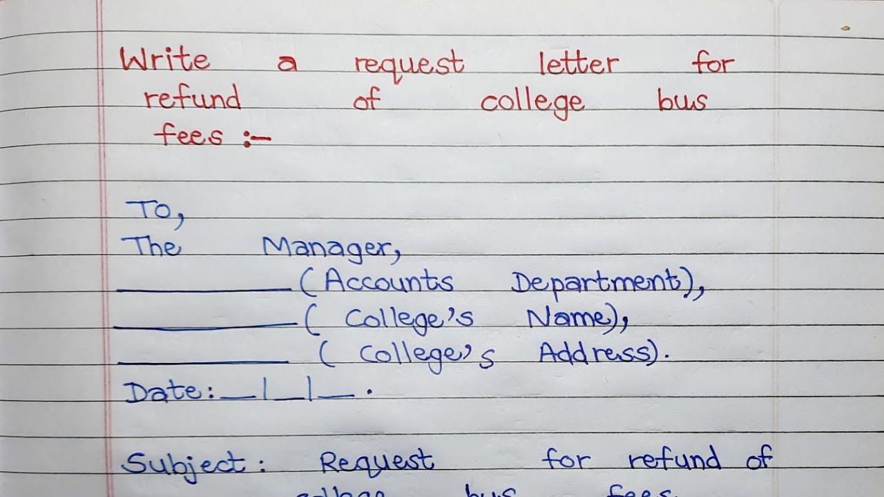 Write a request letter for refund of college bus fees - YouTube