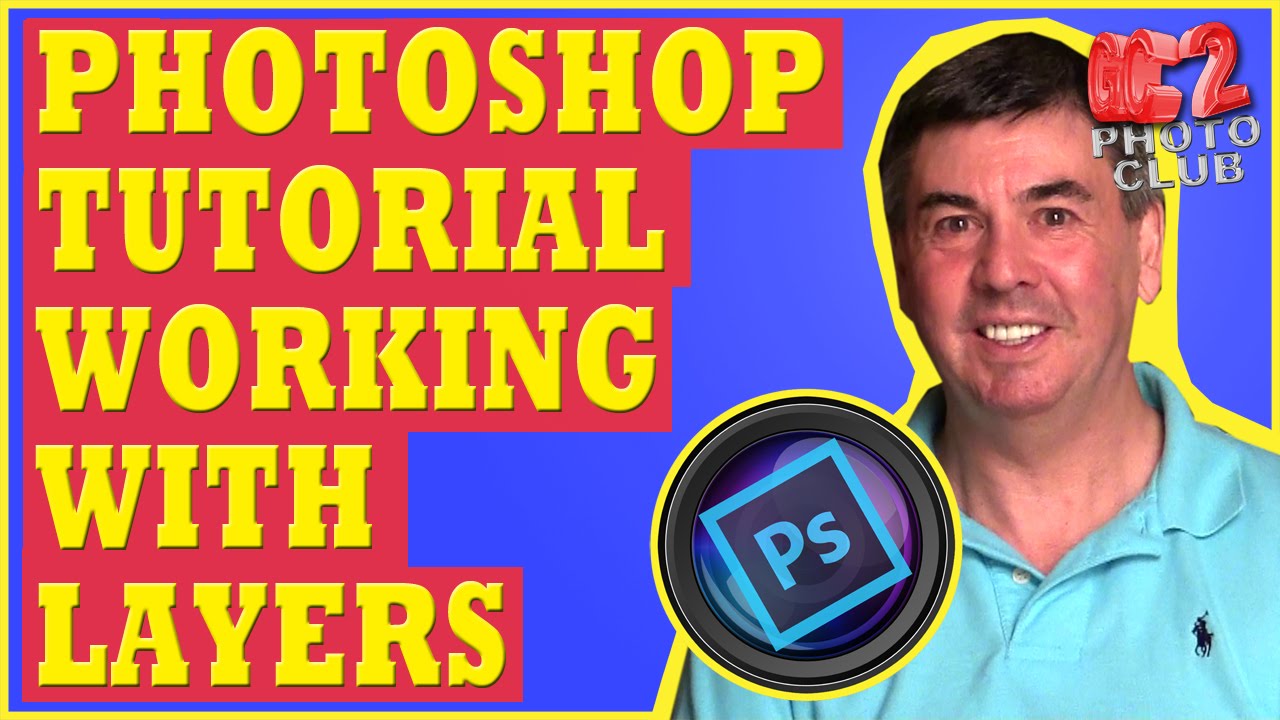 Photoshop Tutorial: Understanding & Working with Layers in Adobe ...