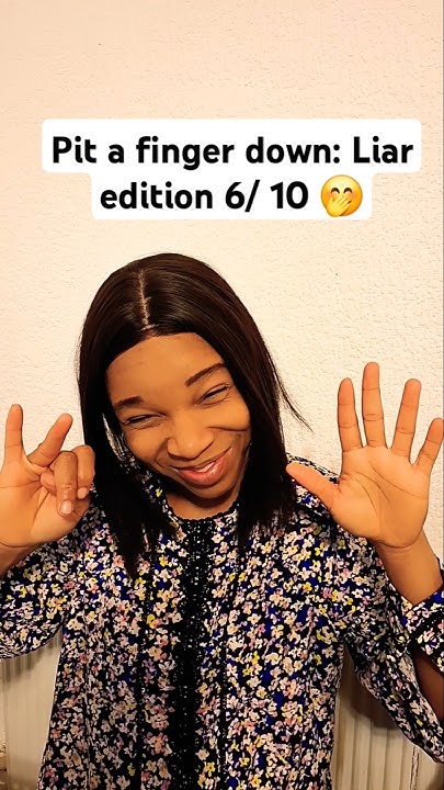 Put finger down- Liar edition #shorts #subscribe #youtubeshorts # ...